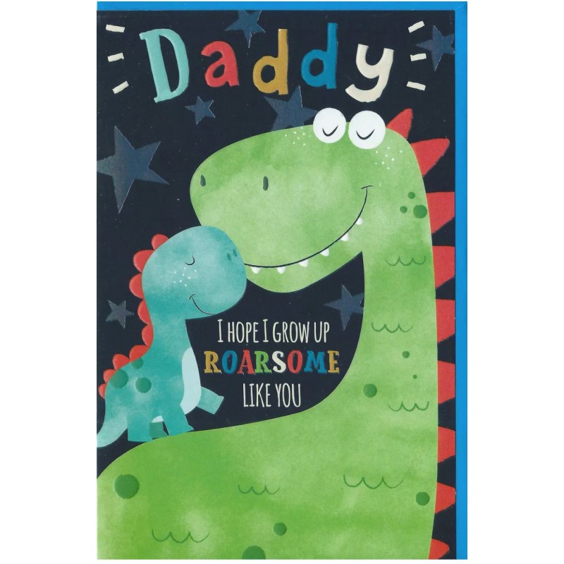 Father's Day Card -I hope I grow up roarsome like you - Parties Plus More